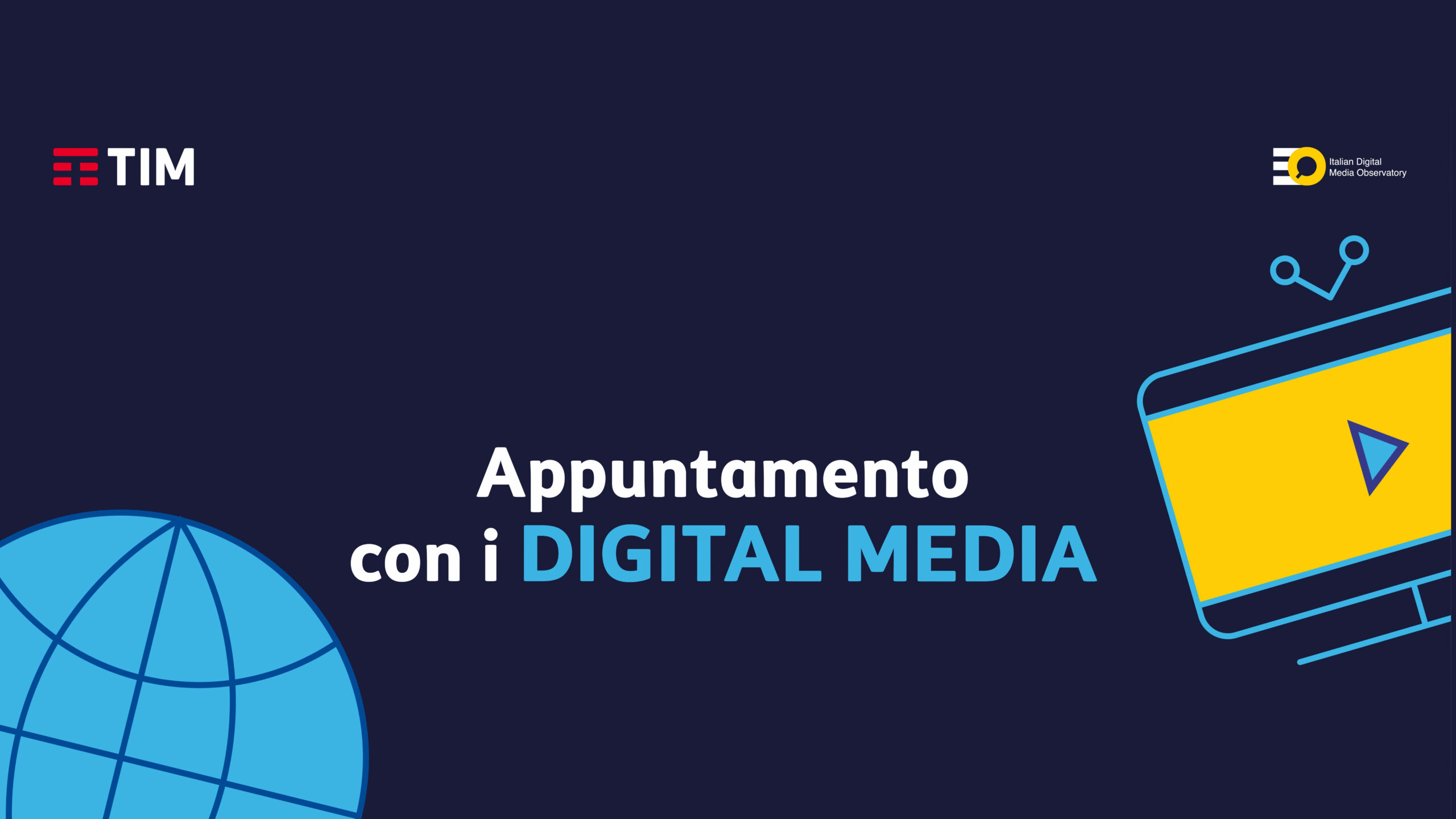 “Appuntamento con i Digital Media”. Al via il primo marzo la III ...