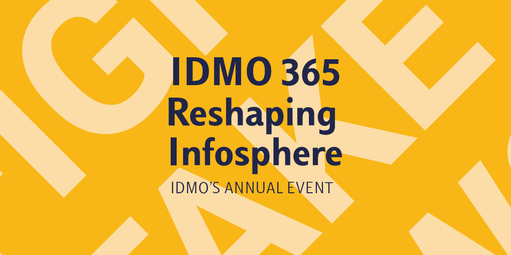 IDMO 365: Reshaping Infosphere - 10 marzo 2023 - IDMO